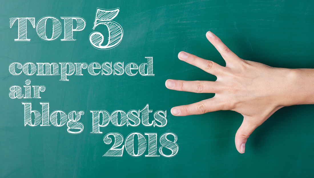 Top 5 compressed air blog posts for 2018 - KAESER Know How blog